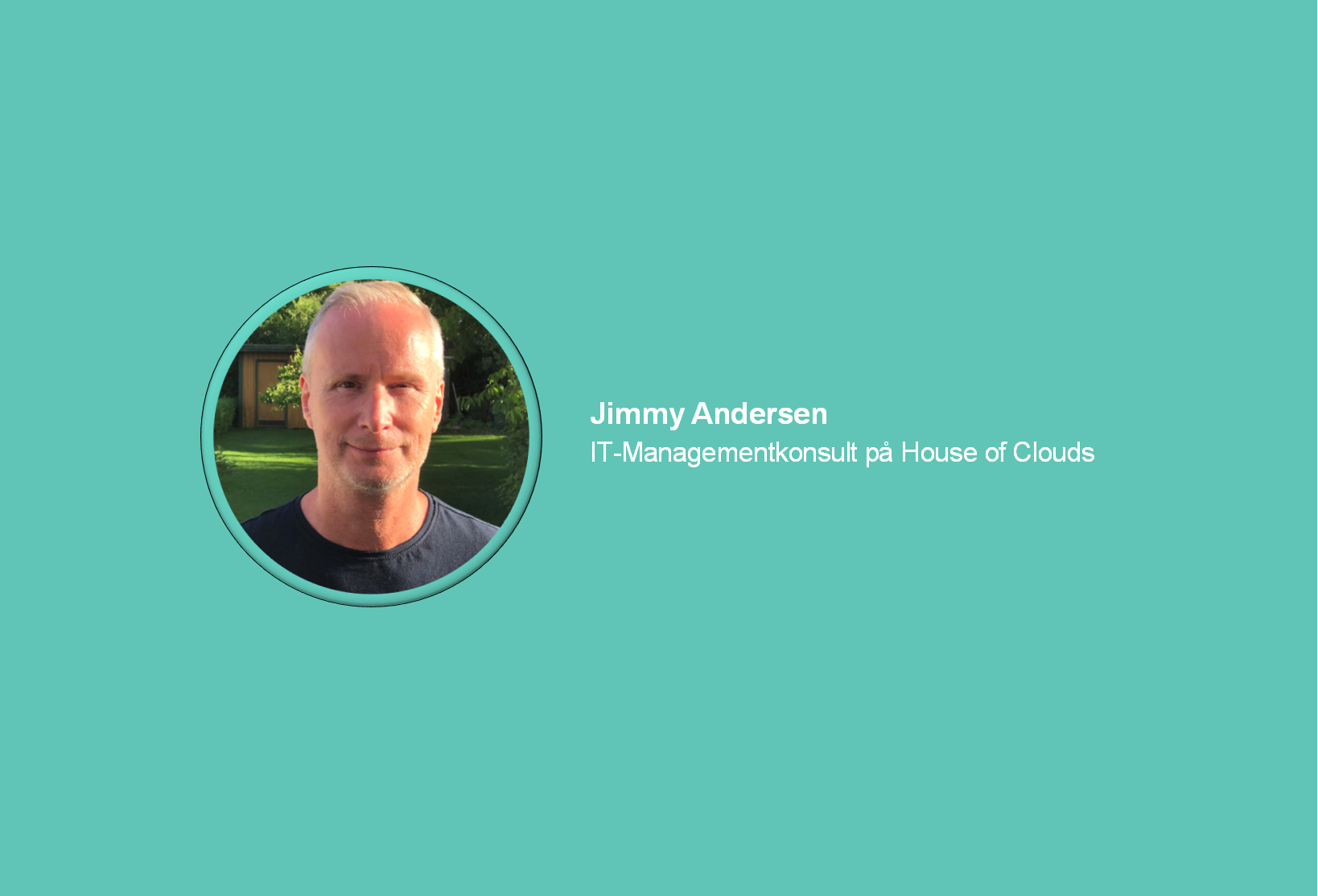 Welcome Jimmy! - House of Clouds